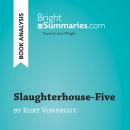 Listen Free to Slaughterhouse-Five by Kurt Vonnegut (Book Analysis ...