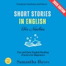 Short Stories in English for Newbies:: Fun and Easy English Reading ...