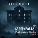 Creepypasta Short Stories Collection Vol. 4: Scary Stories, Horror ...