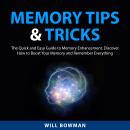 Listen Free to Memory Tips & Tricks: The Quick and Easy Guide to Memory ...