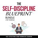 Listen Free to Self-Discipline Blueprint Bundle, 2 in 1 Bundle ...