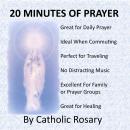 Listen Free to 20 Minutes Of Prayer: The Catholic Prayer Book that ...