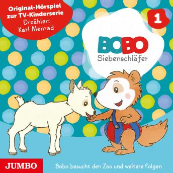 Listen Free to Bobo Siebenschläfer. Bobo besucht den Zoo und weitere ...