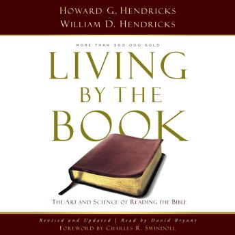 Living By the Book: The Art and Science of Reading the Bible by William ...