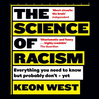 Listen Free to Science of Racism: Everything you need to know but ...