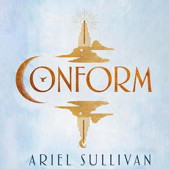 Listen Free to Conform: For fans of The Hunger Games - a new compulsive ...