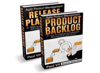 Agile Product Management Box Set: Product Backlog and Release Planning ...