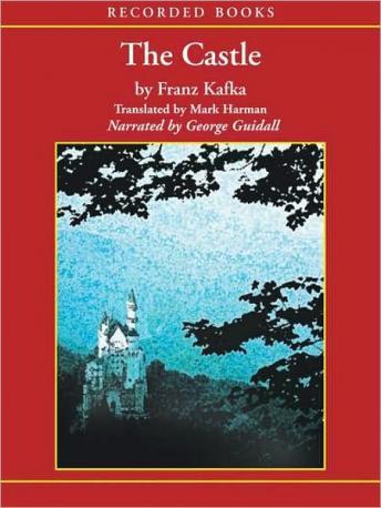Listen Free to Castle by Franz Kafka with a Free Trial.