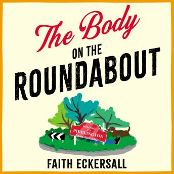 Listen Free to Body on the Roundabout: The BRAND NEW hilarious cosy ...