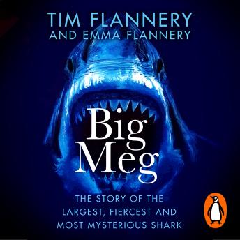 Listen Free to Big Meg: The Story of the Largest, Fiercest and Most ...