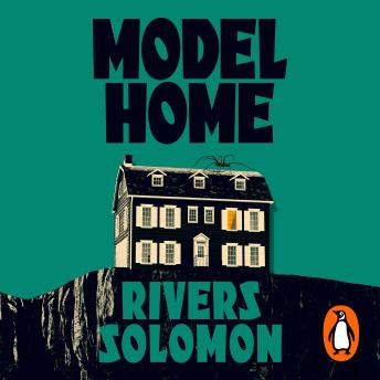 Listen Free to Model Home by Rivers Solomon with a Free Trial.