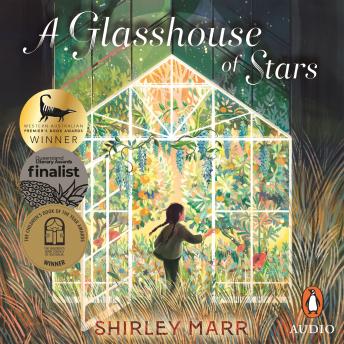 Listen Free to Glasshouse of Stars: Winner of the CBCA Book of the Year ...