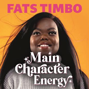 Listen Free to Main Character Energy: An Empowering Guide From TikTok ...