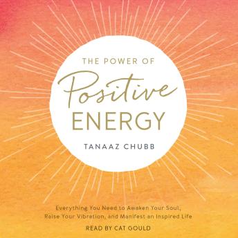 Listen Free to Power of Positive Energy: Everything you need to awaken ...