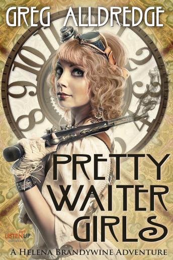 Listen Free To Pretty Waiter Girls A Helena Brandywine Adventure By