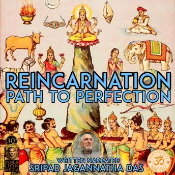 Listen Free to Reincarnation: Path To Perfection by Sripad Jagannatha ...