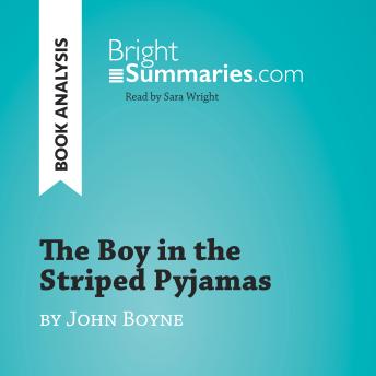 Listen Free to Boy in the Striped Pyjamas by John Boyne (Book Analysis ...