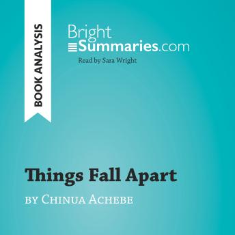 Listen Free to Things Fall Apart by Chinua Achebe (Book Analysis ...