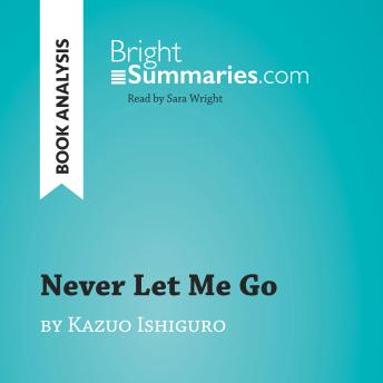 Listen Free to Never Let Me Go by Kazuo Ishiguro (Book Analysis ...