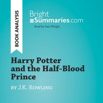 Listen Free to Harry Potter and the Half-Blood Prince by J.K. Rowling ...