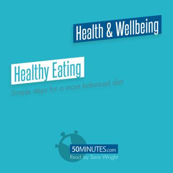 Listen Free to Healthy Eating: Simple steps for a more balanced diet by ...