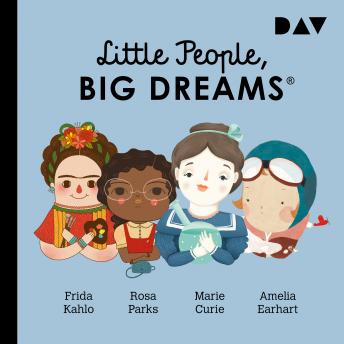 Listen Free to Little People, Big Dreams, Teil 3: Frida Kahlo, Rosa ...