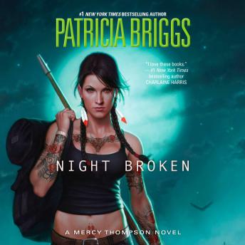Listen Free to Night Broken by Patricia Briggs with a Free Trial.
