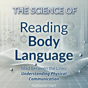 Listen Free to Science of Reading Body Language: Read Between the Lines ...