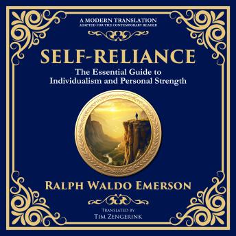 Listen Free to Self-Reliance: Embrace Your Individuality and Unlock ...