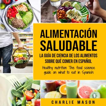 Listen Free to Alimentación saludable La guía de ciencia de los ...