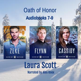 Oath of Honor Audiobooks 7-9: Christian Romantic Suspense by Laura Scott