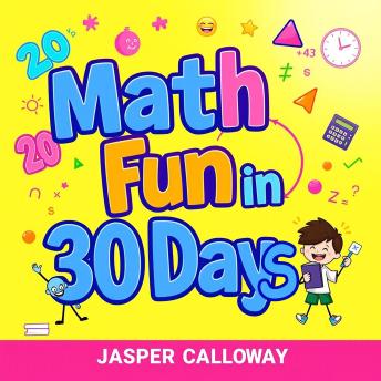 Math Fun in 30 Days: Your Path to Multiplication Mastery: 'Transform ...