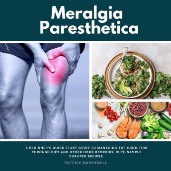 Meralgia Paresthetica: A Beginner's Quick Start Guide to Managing the ...