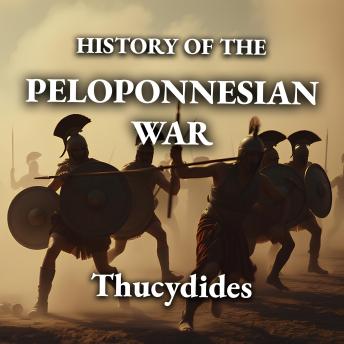 History of the Peloponnesian War by Thucydides