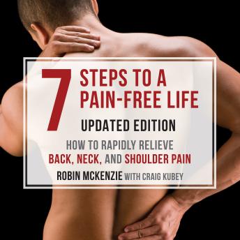 Listen Free to 7 Steps to a Pain-Free Life: How to Rapidly Relieve Back ...