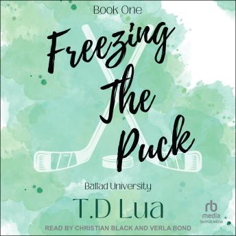 Listen Free to Freezing The Puck by T.D. Lua with a Free Trial.