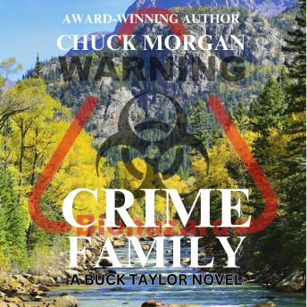 Crime Family, A Buck Taylor Novel by Chuck Morgan