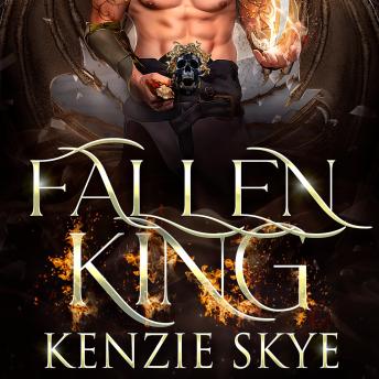Fallen King by Kenzie Skye