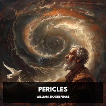 Pericles (Unabridged) by William Shakespeare