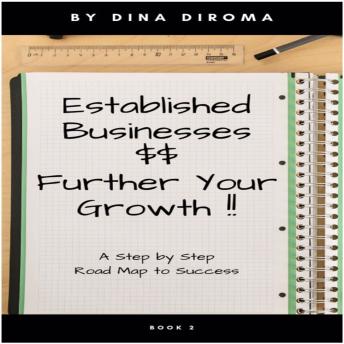 Listen Free to Established Businesses - Further Your Growth: Step by ...
