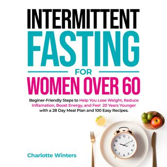 Listen Free to Intermittent Fasting for Women over 60: Beginner ...