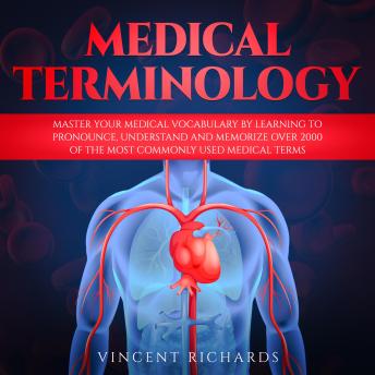 Medical Terminology: Master Your Medical Vocabulary by Learning to ...