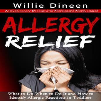 Allergy Relief: A Revolutionary Treatment for Allergies and Allergy ...