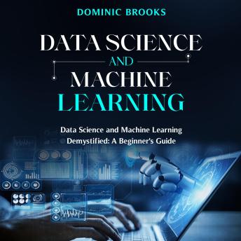 Data Science and Machine Learning: Data Science and Machine Learning ...