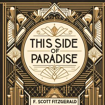 This Side of Paradise by F. Scott Fitzgerald