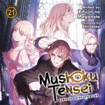 Mushoku Tensei: Jobless Reincarnation (Light Novel) Vol. 21 by ...