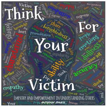 Listen Free to Think For Your Victim: Empathy And Empowerment In ...