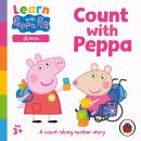 Listen Free to Learn with Peppa: Count With Peppa Pig by Tbd with a ...