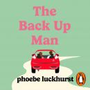 Listen Free to Back Up Man: The hilarious and heartwarming brand new ...