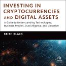 Listen Free To Investing In Cryptocurrencies And Digital Assets A